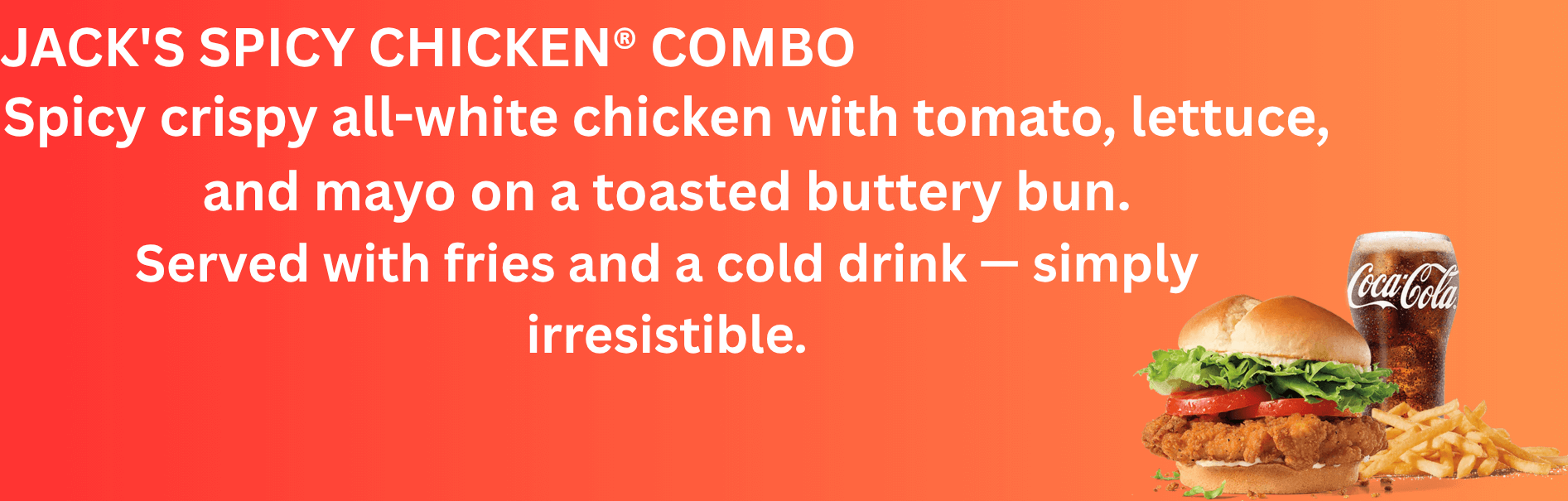 JACK'S SPICY CHICKEN® COMBO - Jack in the box menu with prices